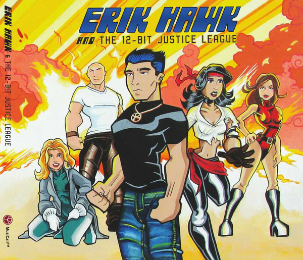 Erik Hawk Presents the New Album "Erik Hawk & 12-Bit Justice League"