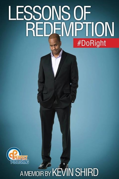 Community Activist and Author Kevin Shird Shares His Journey to ...