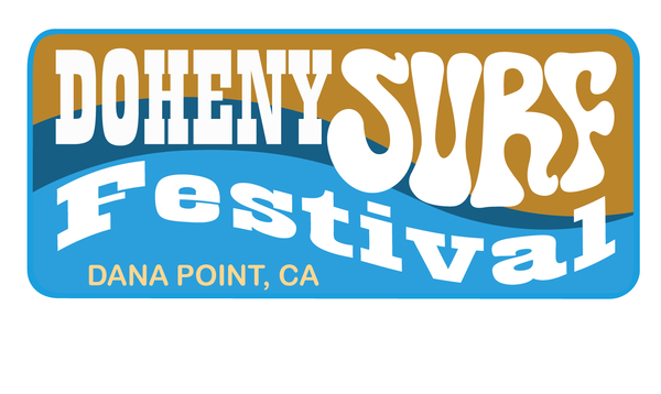 Doheny Surf Festival Returns to Dana Point June 28-29: 2014 Event ...