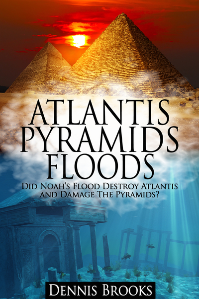 Did Noah's Flood Destroy Atlantis and Damage the Pyramids? Author and ...