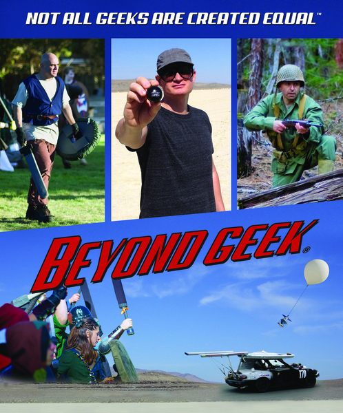New TV Series Beyond Geek Takes Geek to a Whole New Level