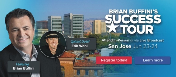 Brian Buffini's Success Tour Heads to San Jose, California