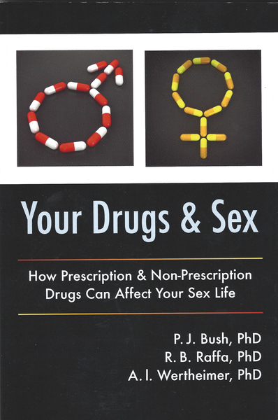 New Non-fiction: "Your Drugs & Sex -- How Prescription & Non ...