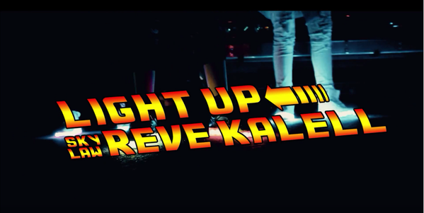 SkyLaw's Reve Kalell Releases "Light Up" Single