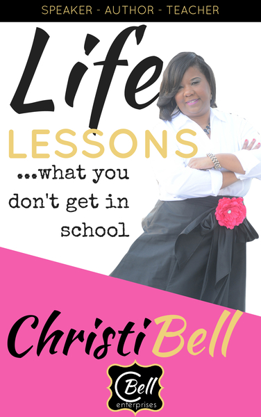 Christi Bell Releases Her New Book Life Lessons: What You Don't Get in ...