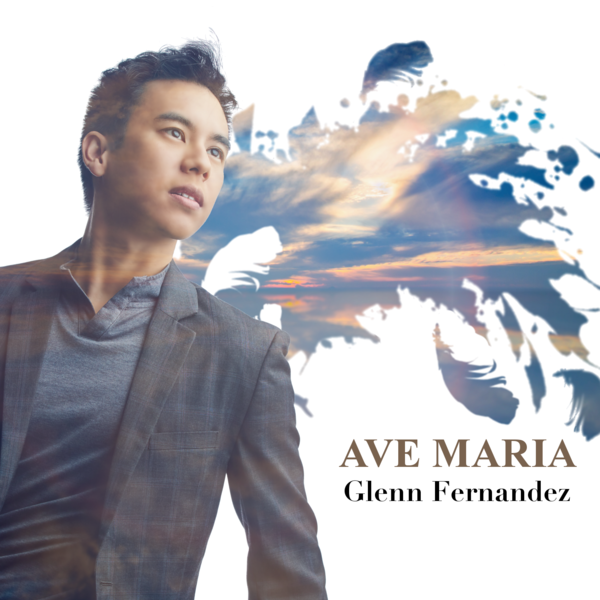 Operatic Tenor Glenn Fernandez Releases New Album "Ave Maria"