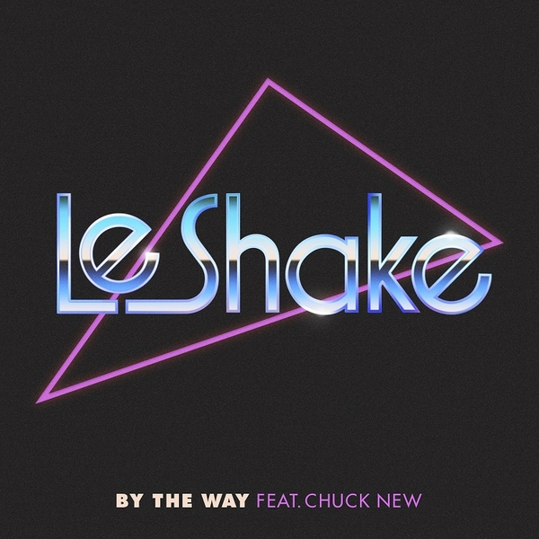 Debut Single from Dance Music duo Le Shake Now Available