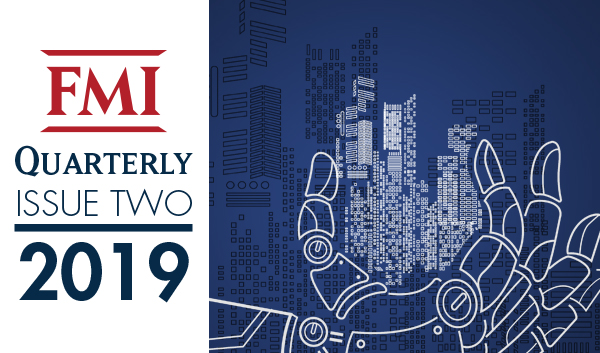 FMI Releases Quarterly Publication "Technology: Reshaping the Built ...