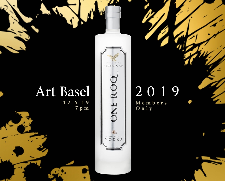 ONE ROQ Vodka Announces Sponsorship of the 2019 SELECT Art Basel ...