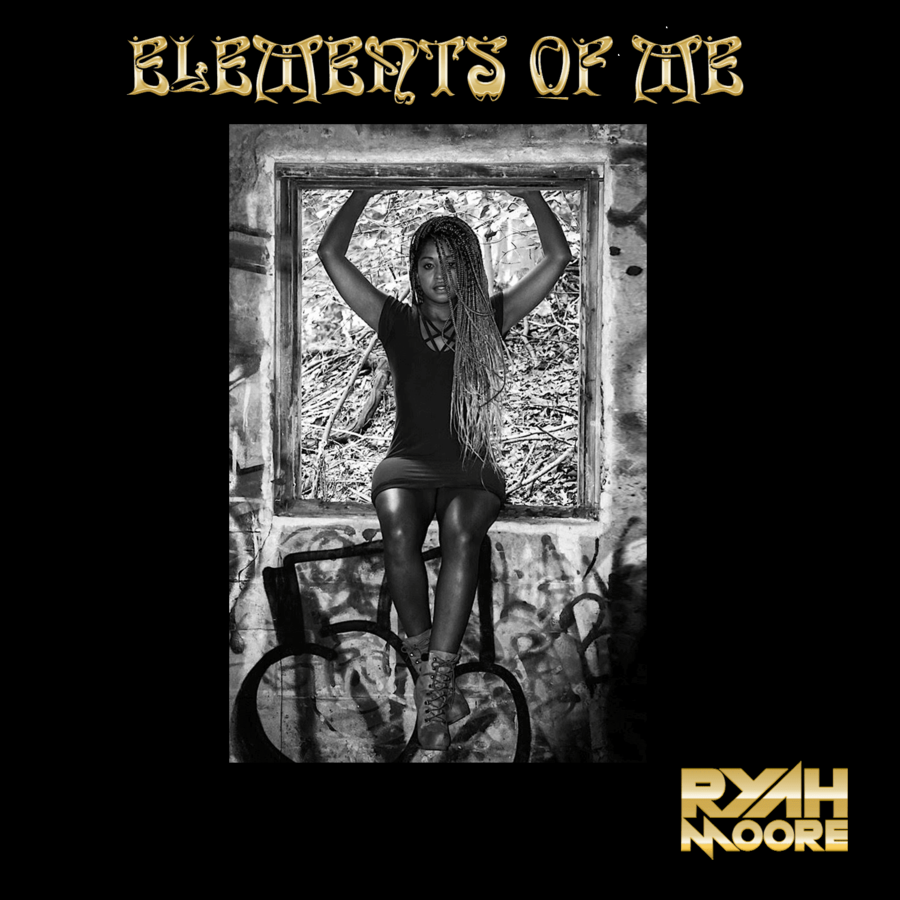 Singer/Songwriter, Ryah Moore, Takes R&B Up A Notch On Debut EP Project ...