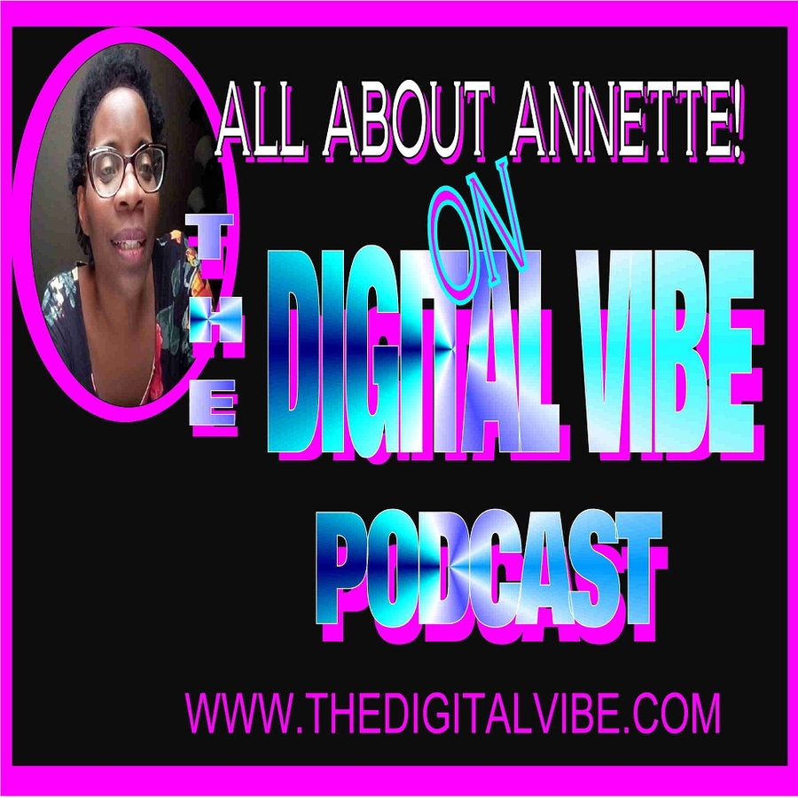 Internet Entrepreneur, Annette Thomas, Founder of The Digital Vibe ...