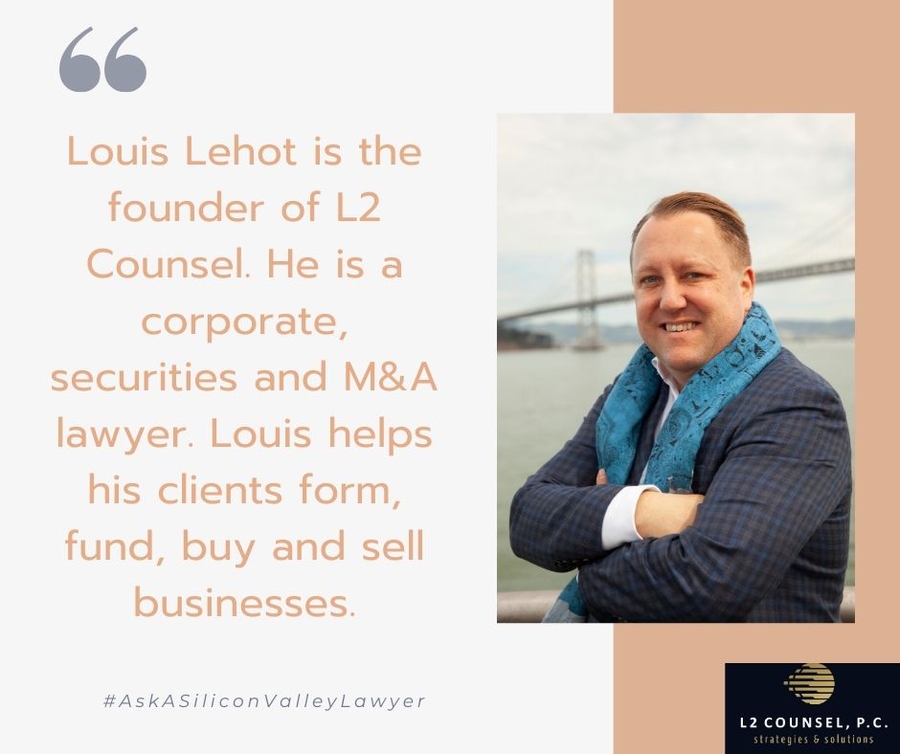 Successful Silicon Valley Lawyer Louis Lehot Presents to 4thly ...